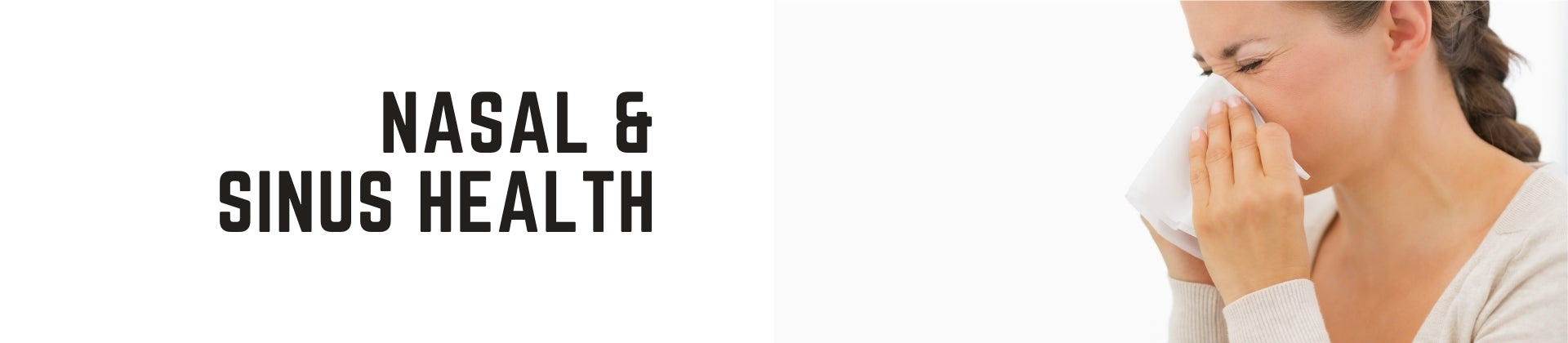 Nasal & Sinus health